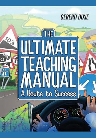 The ultimate teaching manual : a route to success for beginning ...