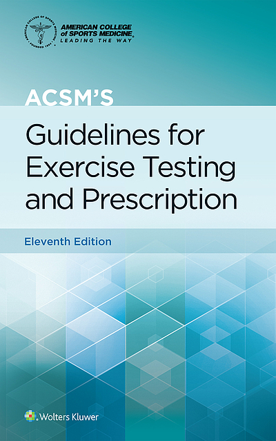 ACSM's guidelines for exercise testing and prescription | WorldCat.org