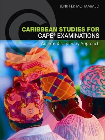 Caribbean studies for CAPE® examinations : an interdisciplinary ...