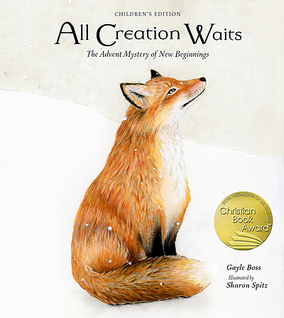 All creation waits children's edition : the Advent mystery of new ...
