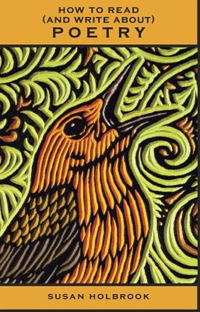 How to read (and write about) poetry | WorldCat.org