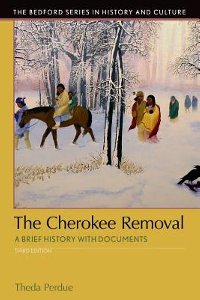 The Cherokee removal : a brief history with documents | WorldCat.org