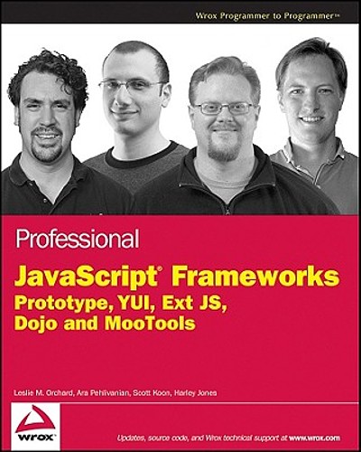 Professional Javascript Frameworks Prototype Yui Ext Js Dojo And Mootools
