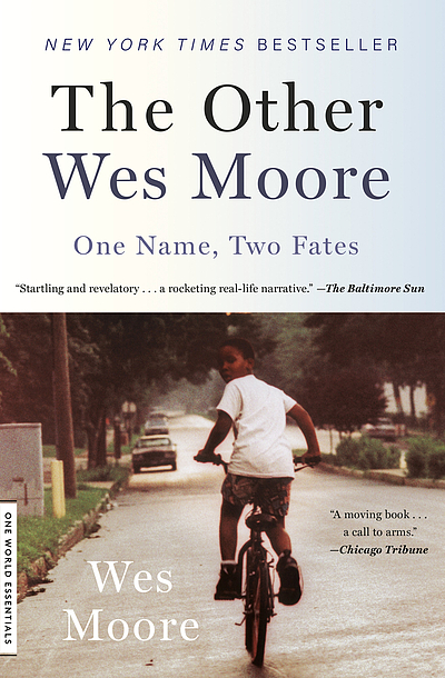 The other Wes Moore : one name, two fates | WorldCat.org