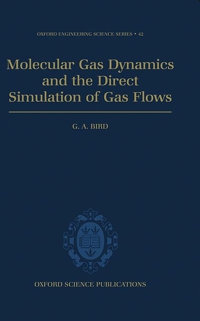 Molecular gas dynamics and the direct simulation of gas flows ...
