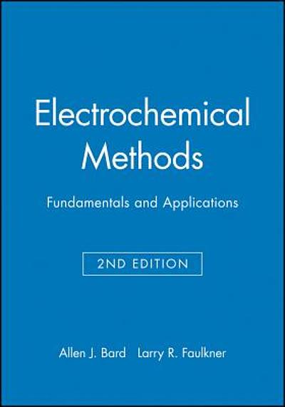 Student solutions manual to a accompany Electrochemical methods - fundamentals and applications ...