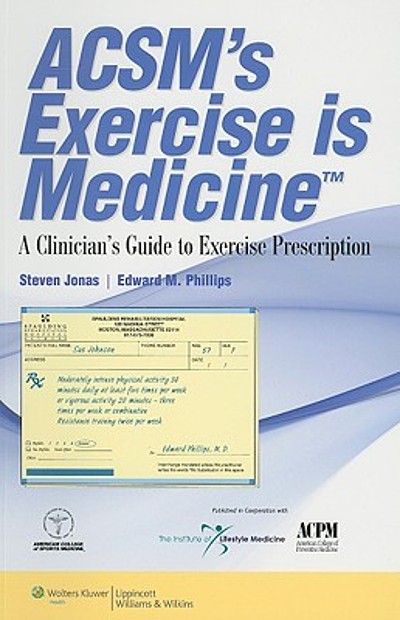 ACSM's exercise is medicine : a clinician's guide to exercise ...