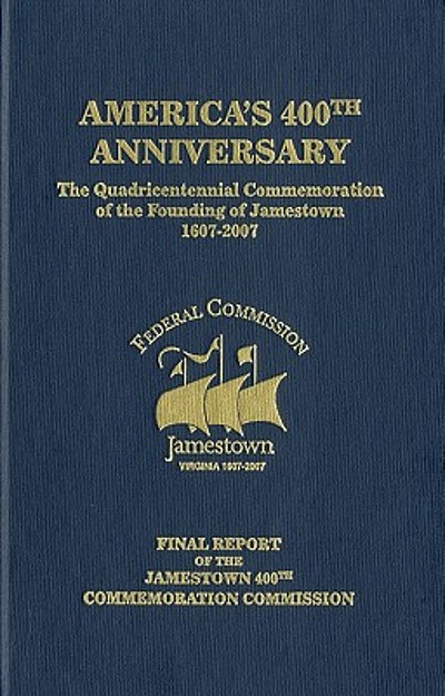 America's 400th anniversary : the quadricentennial commemoration of the ...