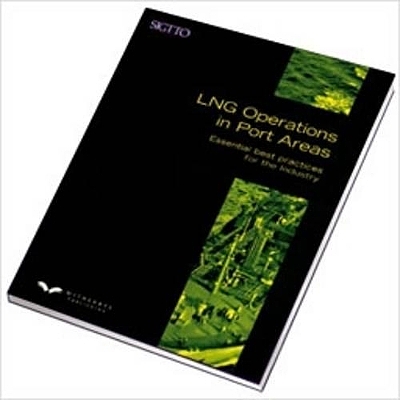 LNG operations in port areas : recommendations for the management of ...