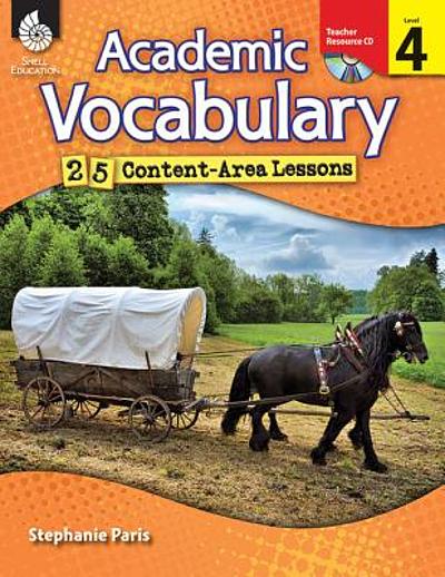 Academic vocabulary. 25 content-area lessons. Level 4 | WorldCat.org