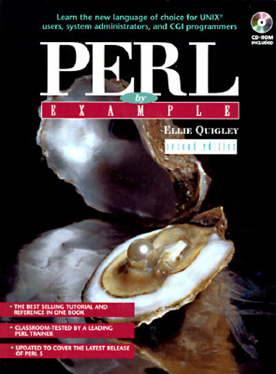 Perl By Example Learn The New Language Of Choice For Unix Users System Administrators And 