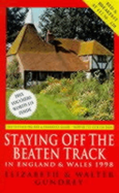 Staying off the beaten track. England & Wales 1998 : a personal ...