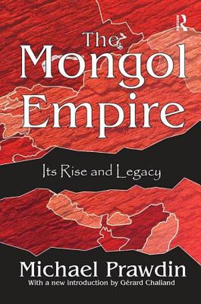 The Mongol Empire : its rise and legacy | WorldCat.org