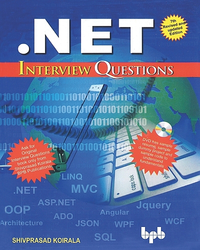 .Net interview questions : (around 600 plus interview questions from real C# .net interviews ...