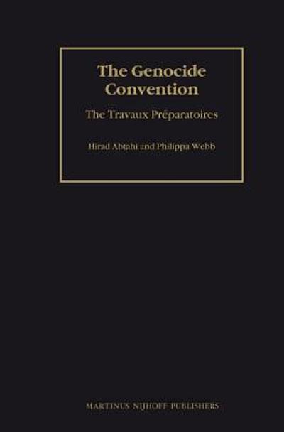 The genocide convention : the travaux préparatoires | WorldCat.org