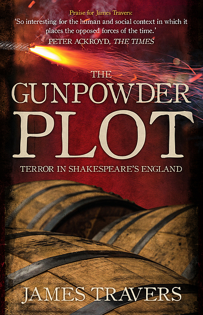 The Gunpowder Plot : terror in Shakespeare's England | WorldCat.org