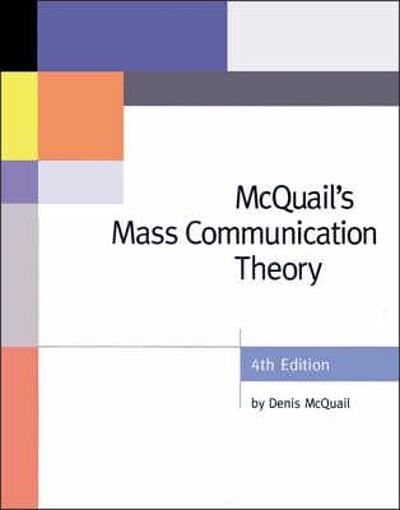 McQuail's mass communication theory | WorldCat.org