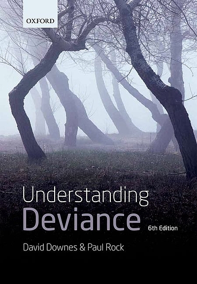 Understanding deviance : a guide to the sociology of crime and rule ...