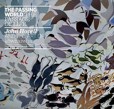 The passing world, the passage of life : John Hovell and the art of ...