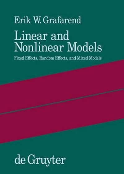 Linear And Nonlinear Models Fixed Effects Random Effects And Mixed