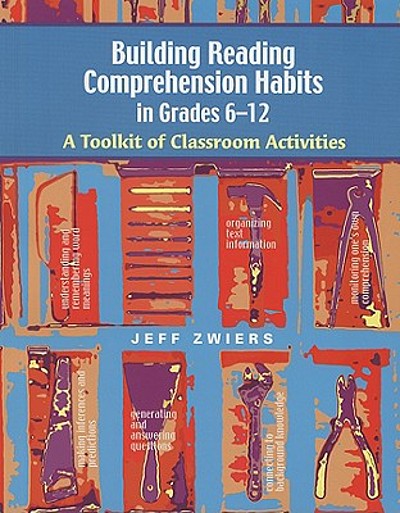 Building reading comprehension habits in grades 6-12 : a toolkit of ...