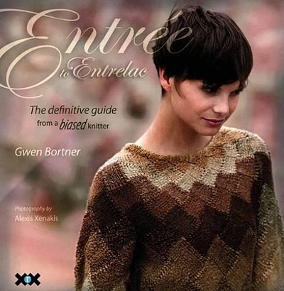 Entrée to entrelac : a build-as-you-go, modular approach for knitters ...
