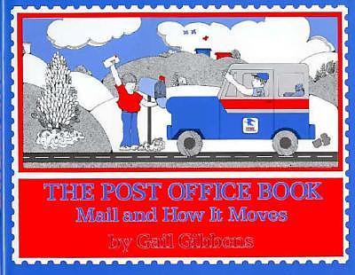 The post office book : mail and how it moves | WorldCat.org