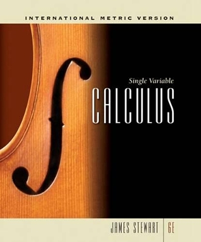 Student solutions manual for Stewart's Single variable calculus, sixth ...