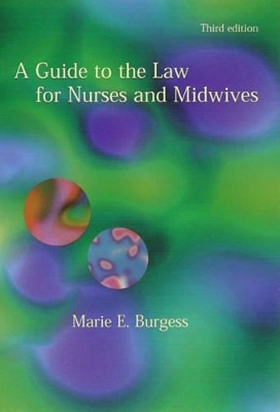 A guide to the law for nurses and midwives | WorldCat.org