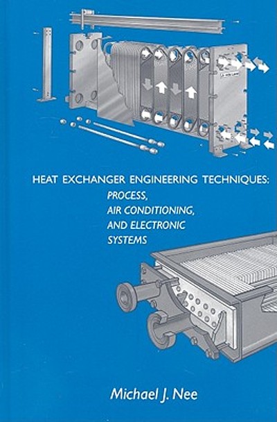 Heat exchanger engineering techniques : process, air conditioning, and ...