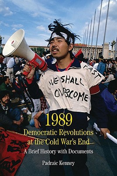 1989 : democratic revolutions at the Cold War's end : a brief history ...