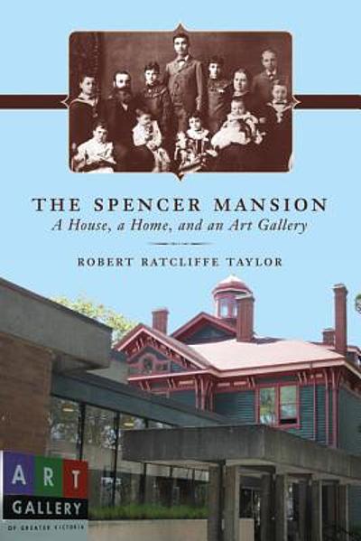 The Spencer Mansion : a house, a home, and an art gallery | WorldCat.org