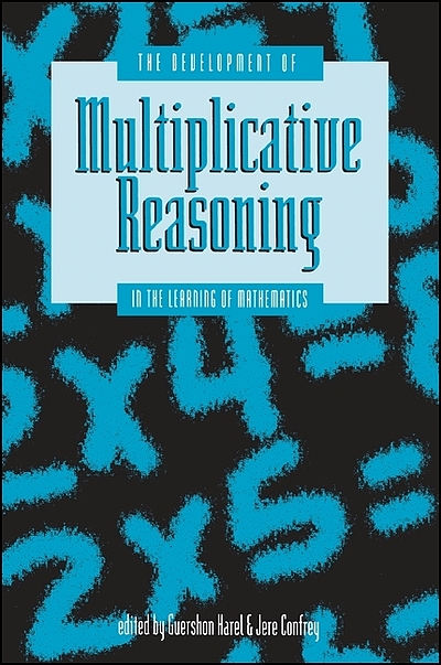 The Development of multiplicative reasoning in the learning of ...