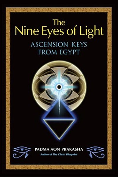 The nine eyes of light : ascension keys from Egypt | WorldCat.org