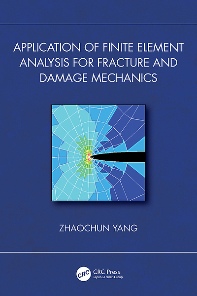 Application of finite element analysis for fracture and damage mechanics | WorldCat.org