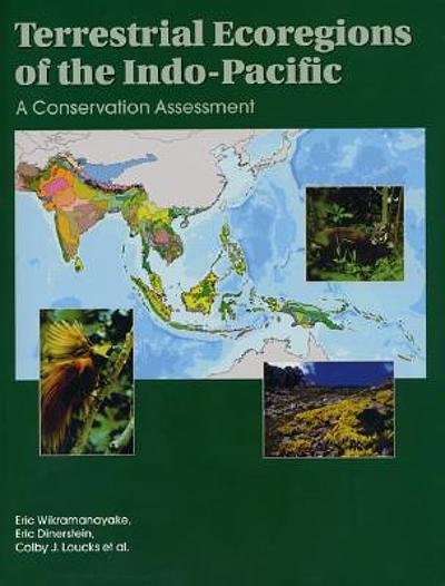 Terrestrial ecoregions of the Indo-Pacific : a conservation assessment ...