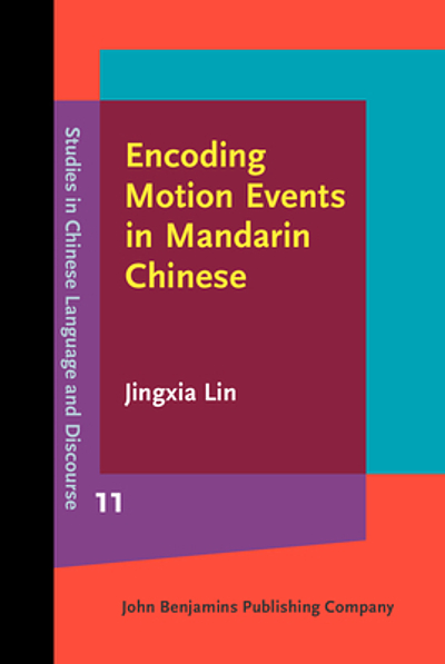 Encoding motion events in Mandarin Chinese : a cognitive functional study | WorldCat.org