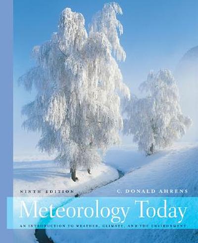 Meteorology today : an introduction to weather, climate, and the ...