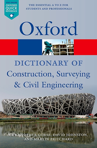 A dictionary of construction, surveying, and civil engineering ...