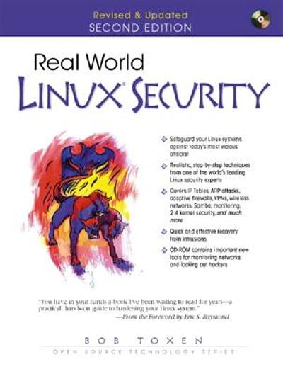 Real world Linux security : intrusion, prevention, detection and recovery | WorldCat.org