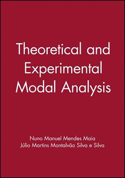 Theoretical and experimental modal analysis | WorldCat.org