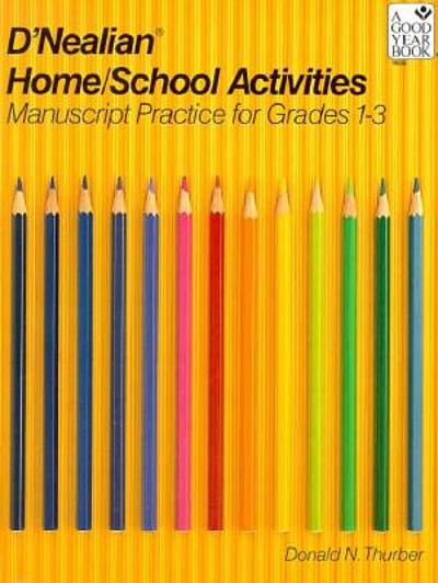 D'Nealian home/school activities : manuscript practice for grades 1-3 ...