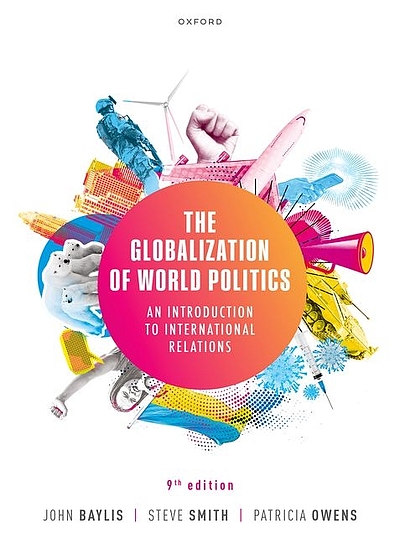 The globalization of world politics : an introduction to international ...