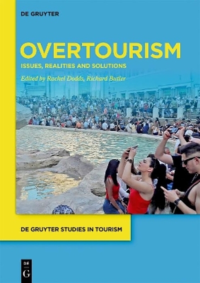 Overtourism : issues, realities and solutions | WorldCat.org
