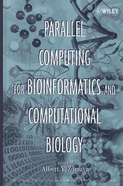 Parallel computing for bioinformatics and computational biology : models, enabling technologies ...