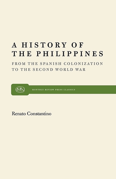 A history of the Philippines : from the Spanish colonization to the ...