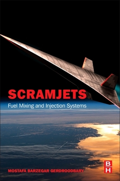 SCRAMJETS : fuel mixing and injection systems | WorldCat.org