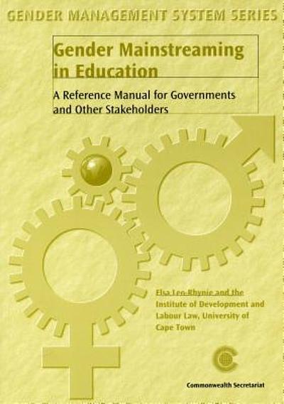 Gender mainstreaming in education : a reference manual for governments ...