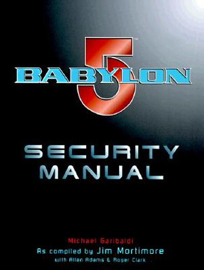 Babylon 5 security manual | WorldCat.org
