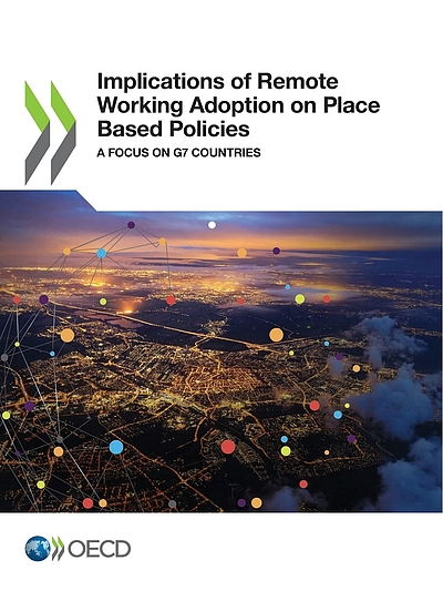 Implications of remote working adoption on place based policies : a focus on G7 countries ...